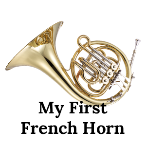 My First French Horn – John Packer